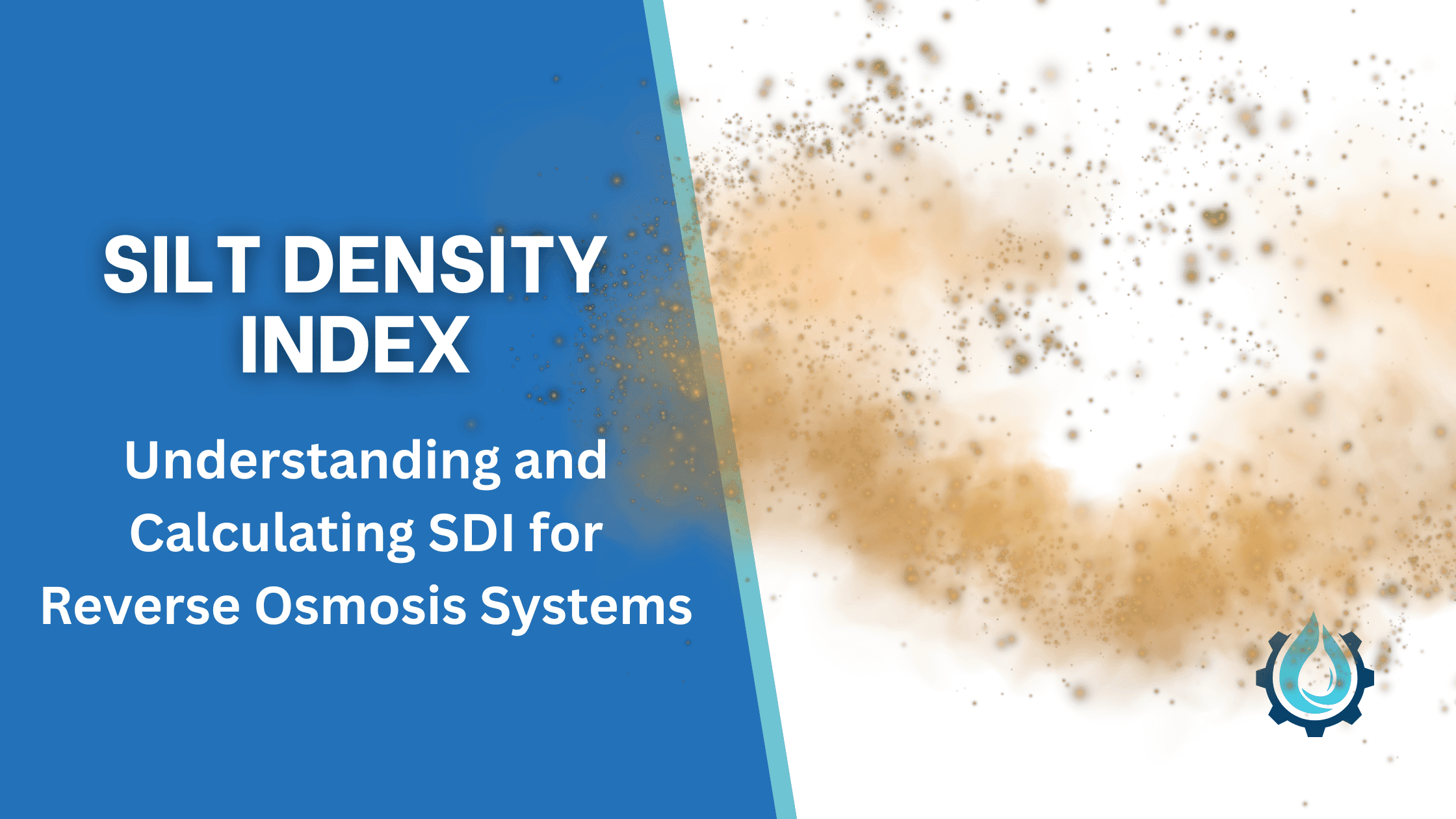 Silt Density Index SDI: How to Calculate for Reverse Osmosis